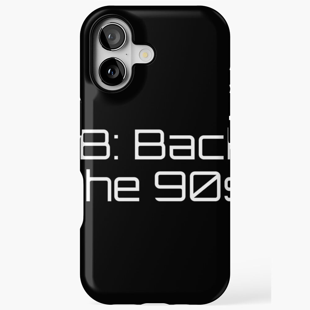 BRB Back to the 90s Retro Fun Phone Case 11 12 13 14 15 17 Pro Max ...