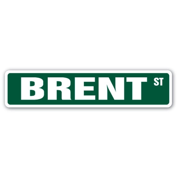BRENT Street Sign Childrens Name Room Sign | Indoor/Outdoor | 36" Wide ...