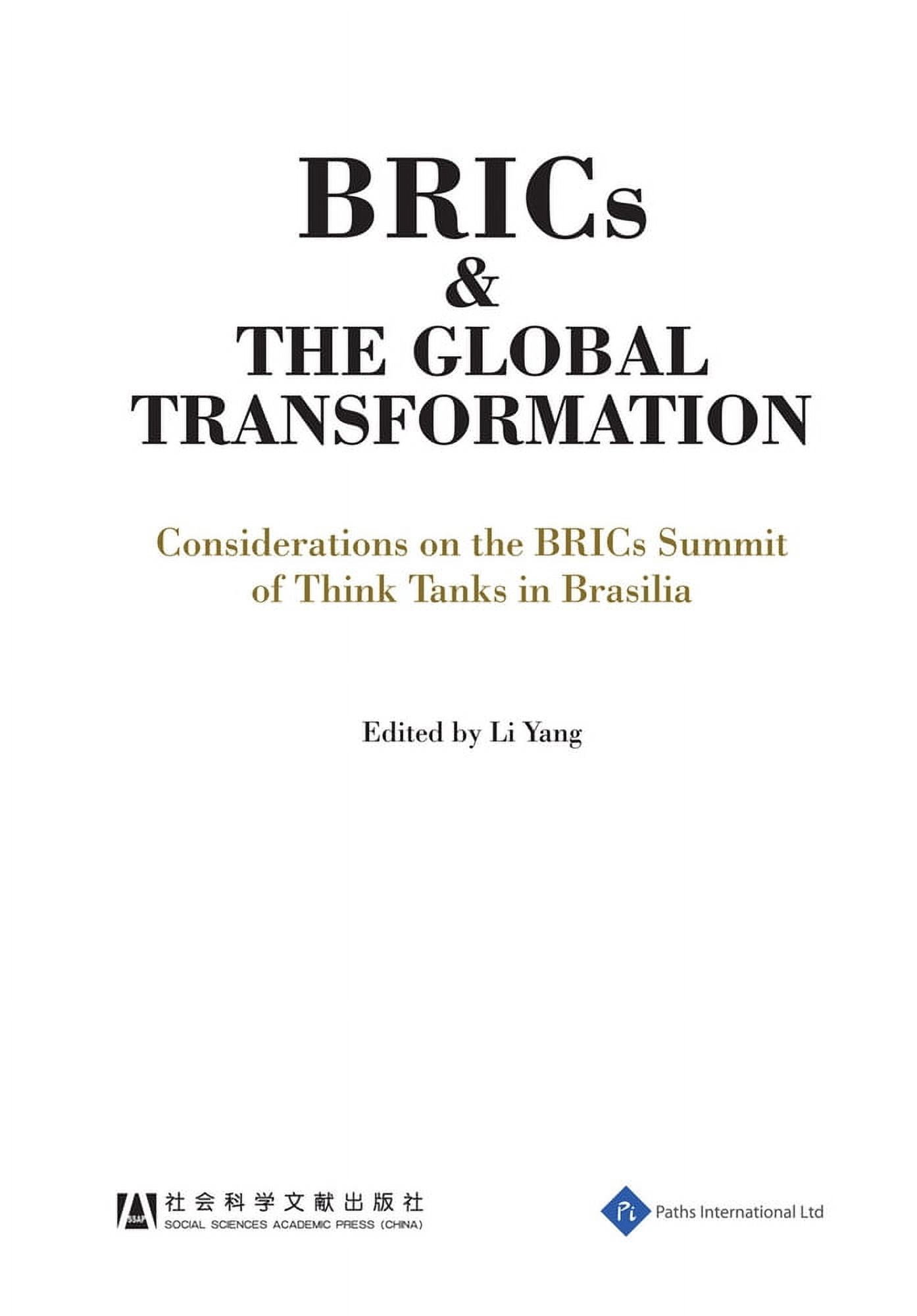 BRICS Building Bridges: BRICs and the Global Transformation ...