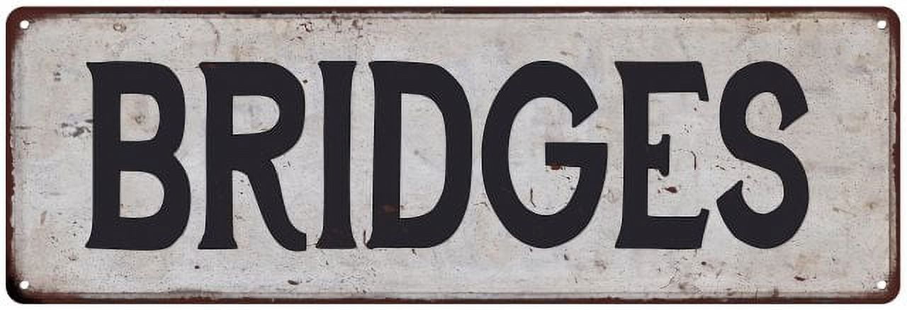 BRIDGES Vintage Look Rustic Chic Metal Sign 8x24 108240036743 - Walmart.com