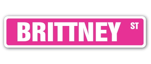 BRITTNEY Street Sign Childrens Name Room Sign | Indoor/Outdoor | 30 ...