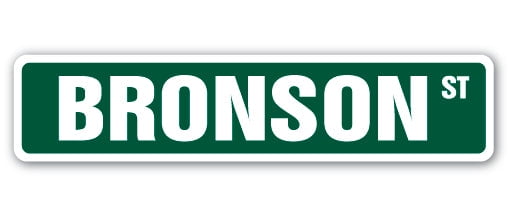 BRONSON Street Sign Childrens Name Room Sign | Indoor/Outdoor | 18 ...