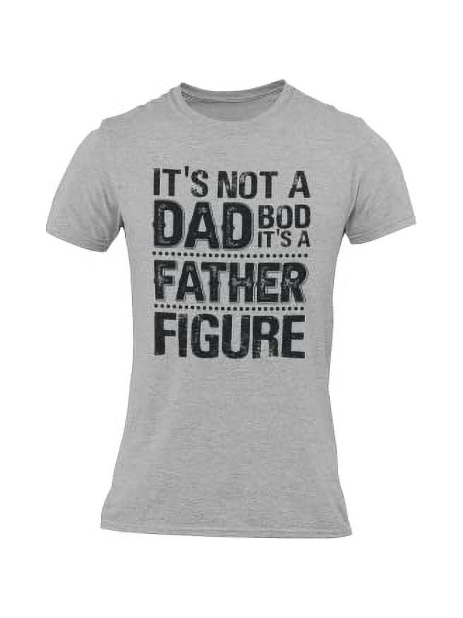 BROOKLYN VERTICAL It's Not A Dad BOD It's A Father Figure| Funny ...