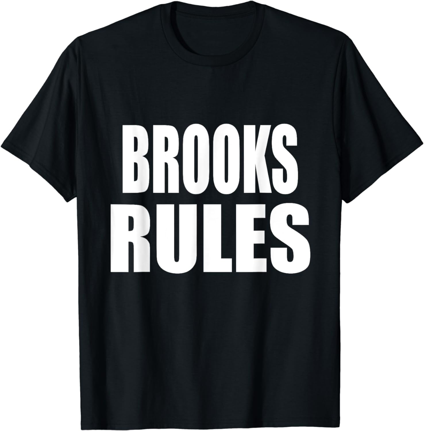 BROOKS Rules Son Daughter Boy Girl Baby Name T-Shirt - Walmart.com