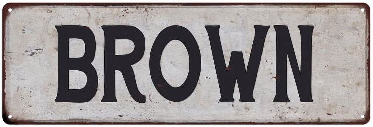BROWN Vintage Look Rustic Chic Metal Sign 6x18 106180036152 - Walmart.com