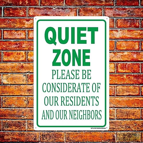 BTFLFDR Quiet Zone Please Be Considerate of Our Residents And Our ...