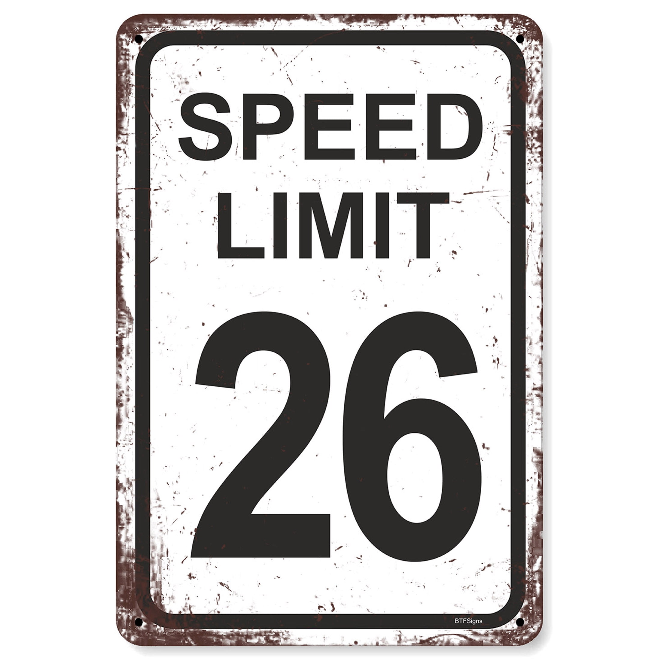 BTFSigns 15"x21" Speed Limit 26 Sign Traffic Road Signs for Boys Race ...