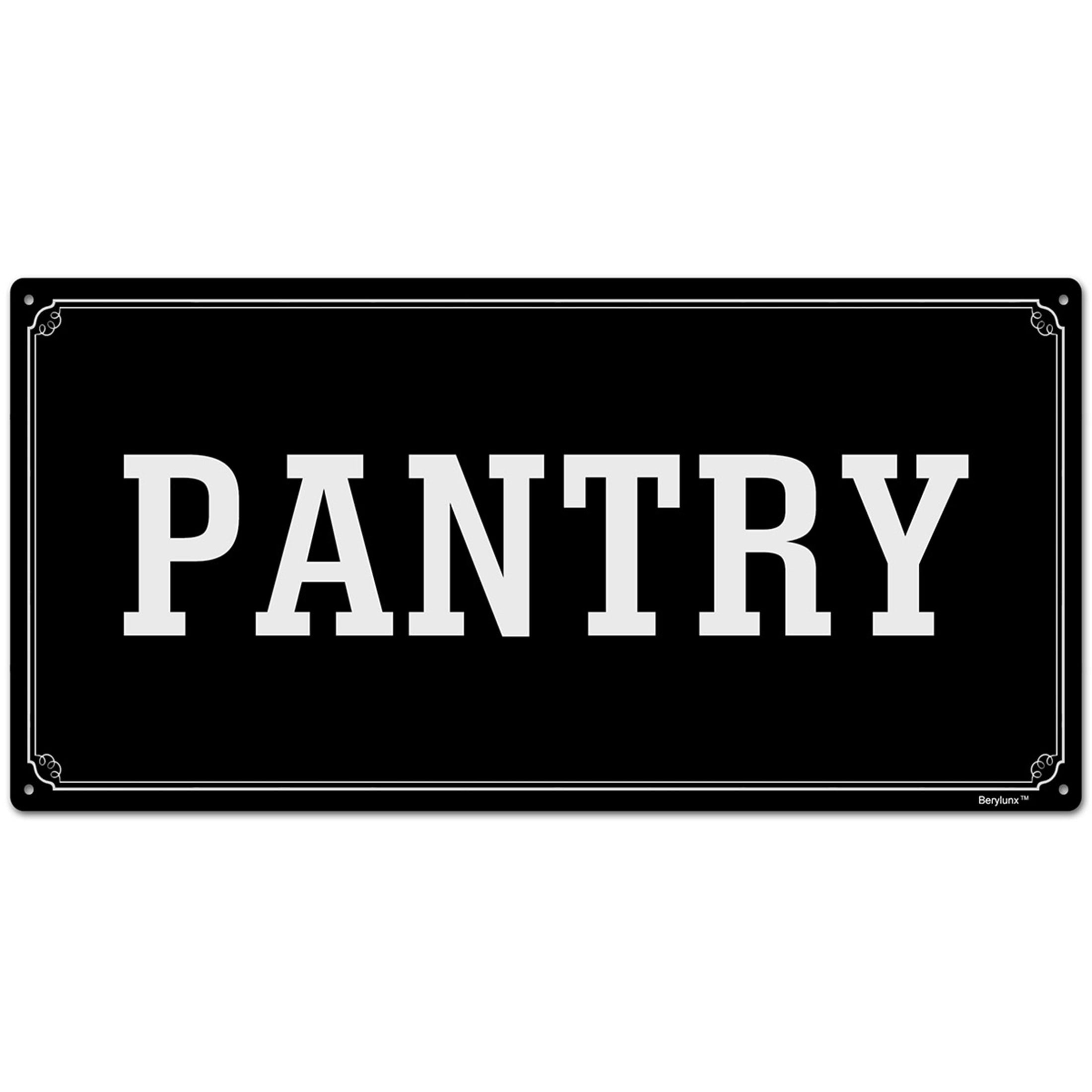 BTFSigns 6 x 12 inch Pantry in Rust-Free Aluminum, Metal Signs for Door ...