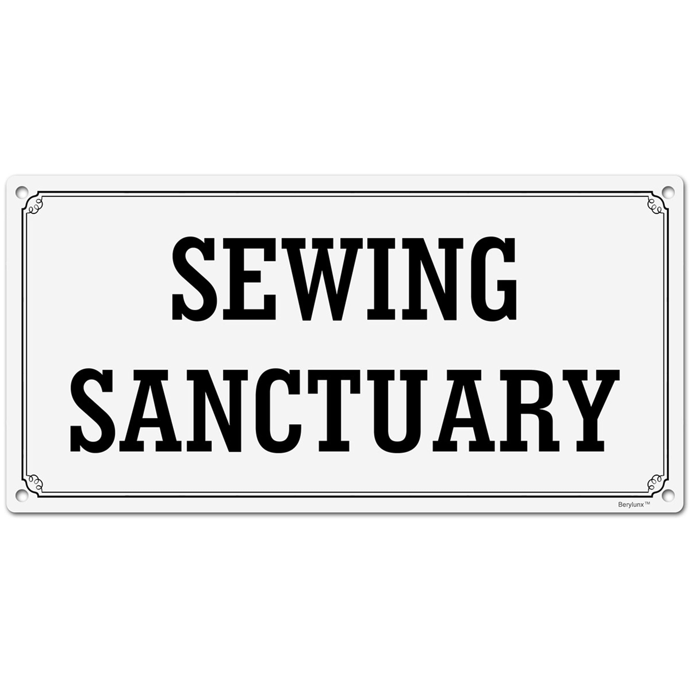 BTFSigns 6 x 12 inch Sewing Sanctuary Rust-Free Aluminum Signs for Home ...