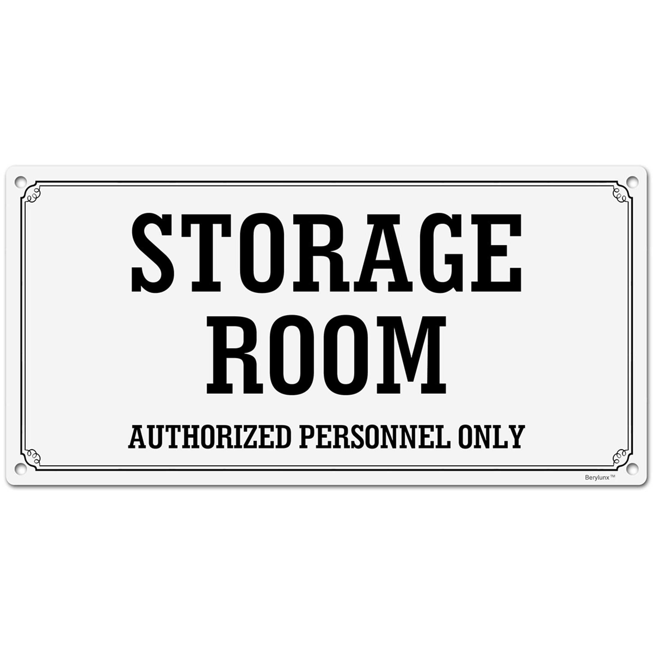 BTFSigns 6 x 12 inch Storage Room Authorized Personnel Only Aluminum ...