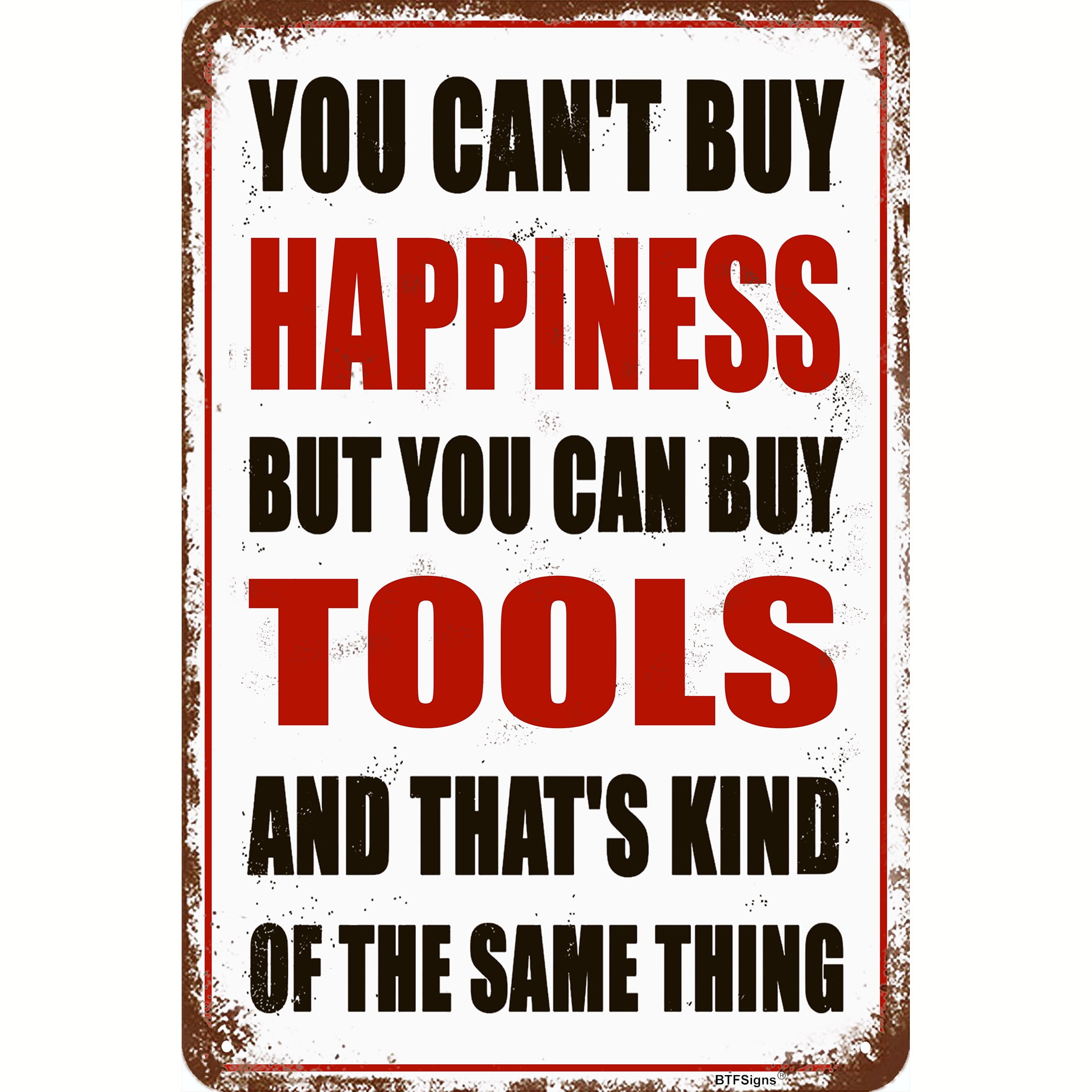 BTFSigns 6" x 8" Metal Aluminum Signs You Can't Buy Happiness But You ...