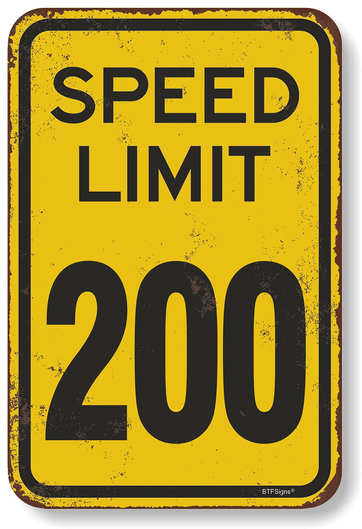 BTFSigns 6" x 8" Speed Limit 200 Aluminum Sign - Retro Yellow Black ...