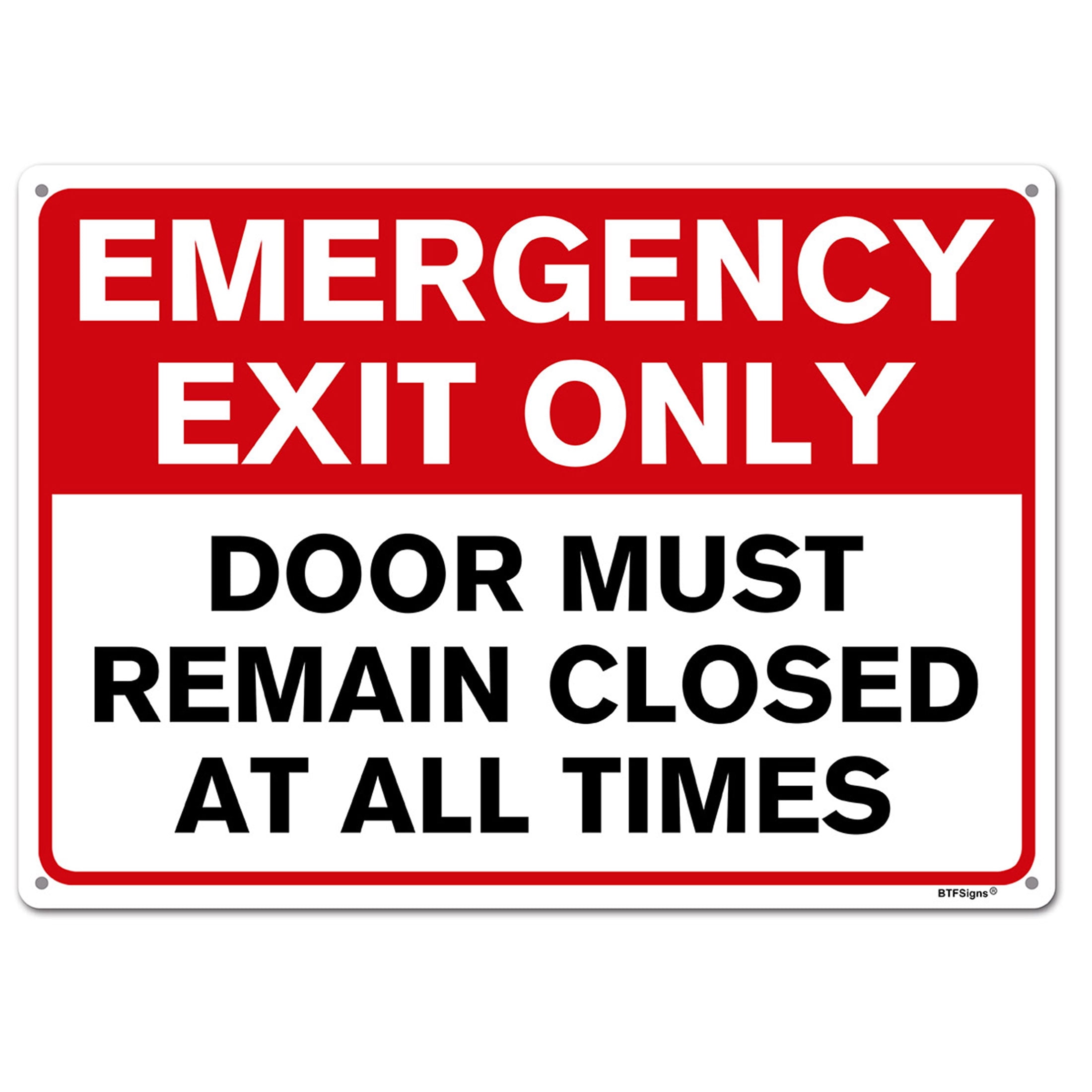 BTFSigns 8" x 12" Emergency Exit Only Sign Door Must Remain Closed At ...