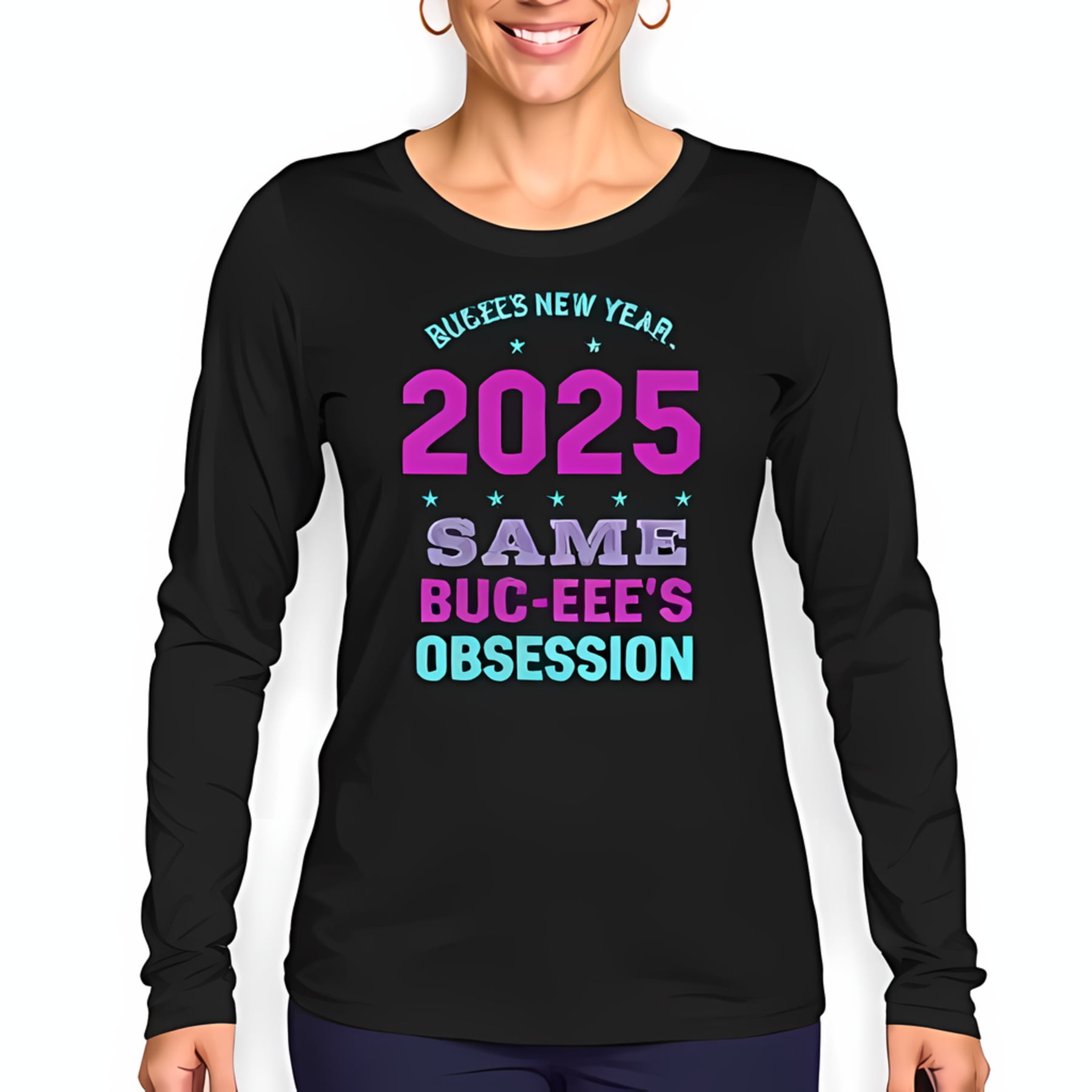 BUC-EEE'S NEW YEAR 2025 Long Sleeve T-Shirt for Women - Vibrant Design ...