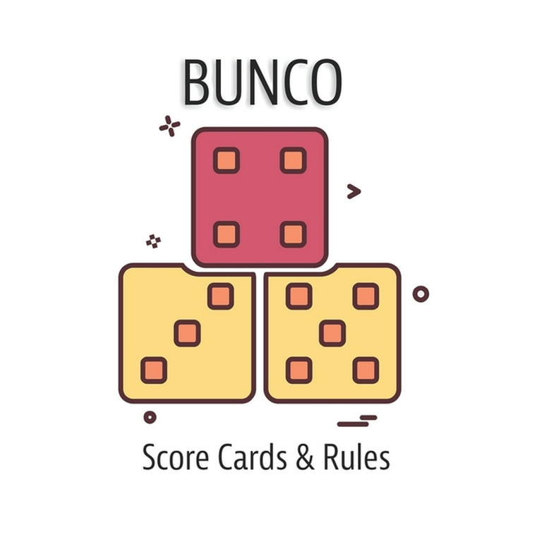 Bunco Rules For Dummies