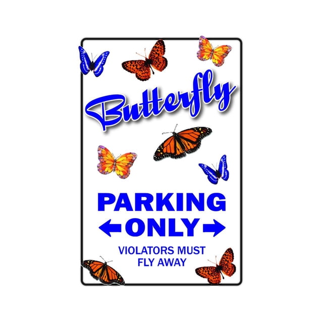 BUTTERFLY Aluminum Sign butterflies parking lover insect monarch ...
