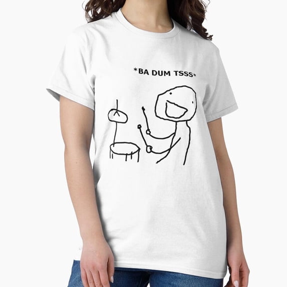 Ba Dum Tss Funny Drummer Design Percussion Humorous Gift T-Shirt ...