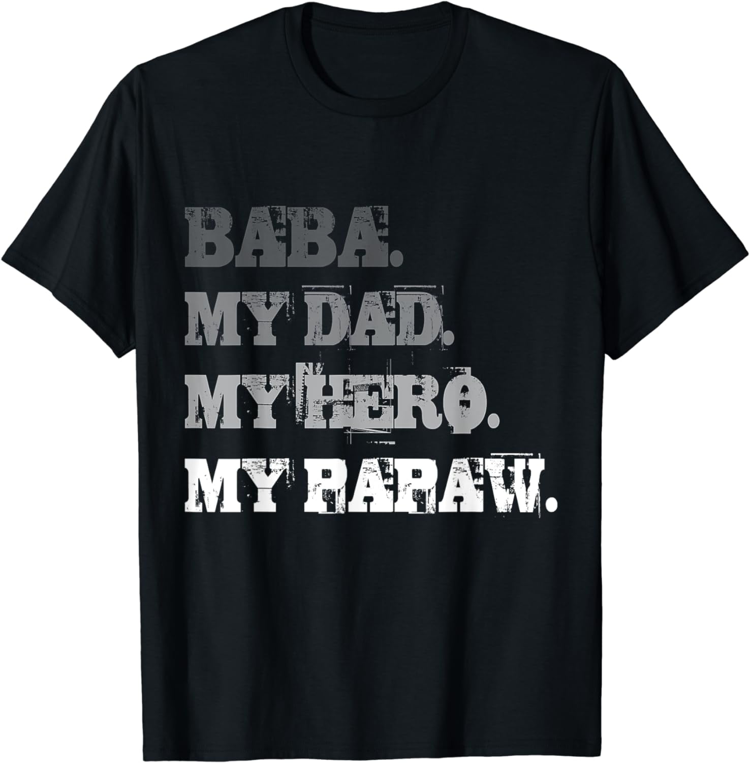 Baba My Dad My Hero My Papaw T-Shirt - Walmart.com