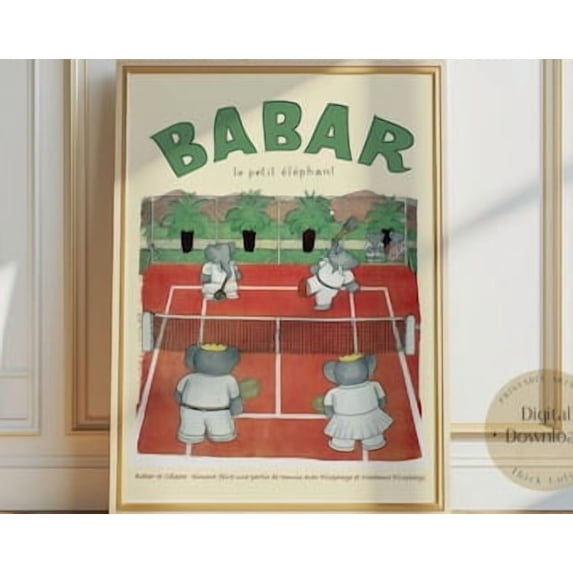 Babar The Elephant Tennis Nursery Wall Art Retro Kids Decor Quote Wall ...