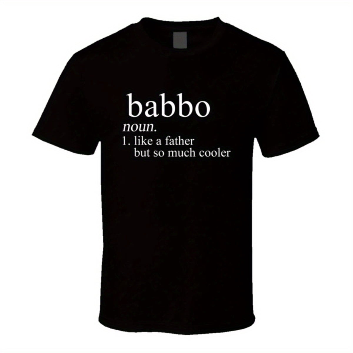 Babbo Noun Languages Definition Dad Father Father's Day Gift Cool T ...