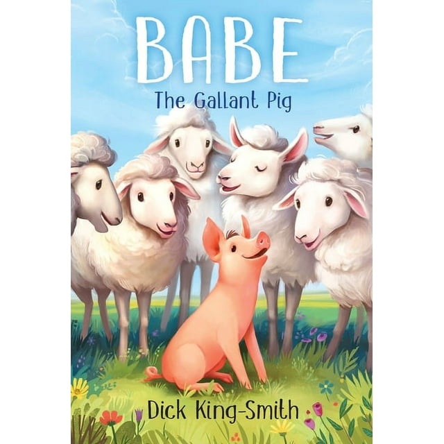 Babe: Babe: The Gallant Pig (Paperback) - Walmart.com