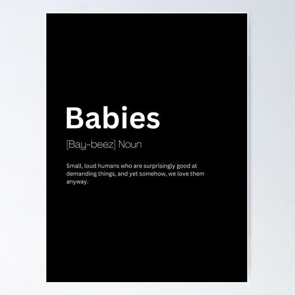 Babies Dictionary Definition Poster Wall Art, Modern Wall Decor For ...