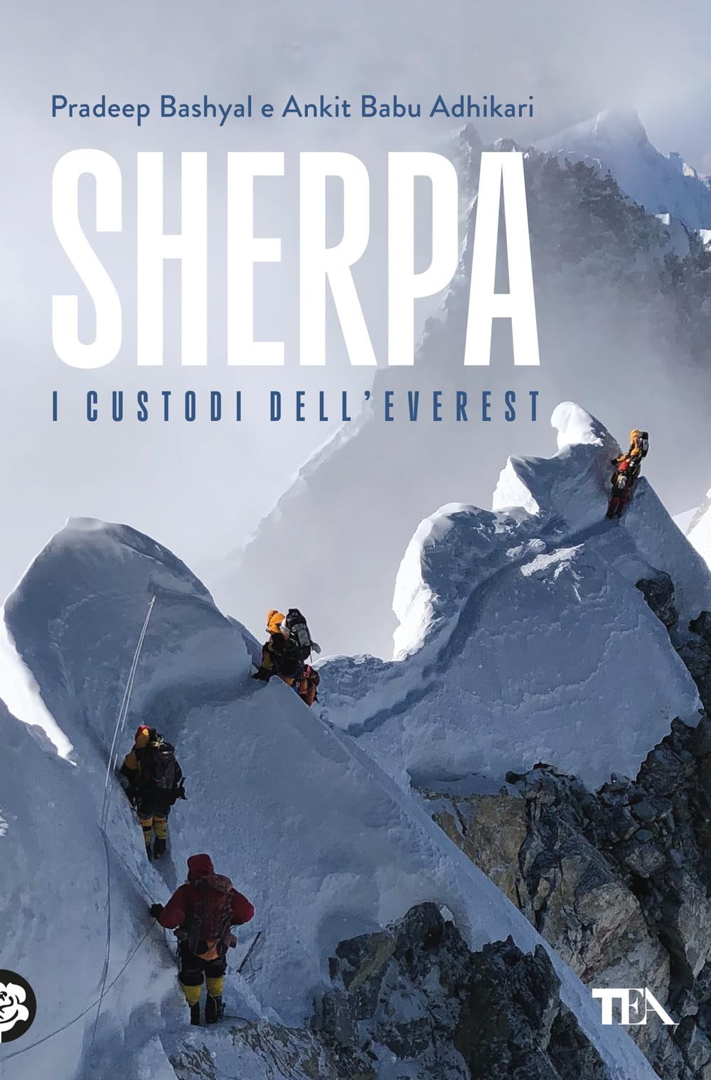 Babu Adhikari Ankit,Pradeep Bashyal,Clara Mazzi Sherpa. I custodi dell'Everest (Paperback ...
