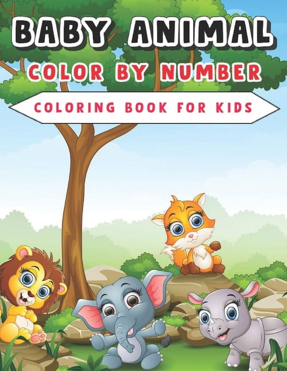 Baby Animal Color By Number Coloring Book For Kids : My First Activity ...