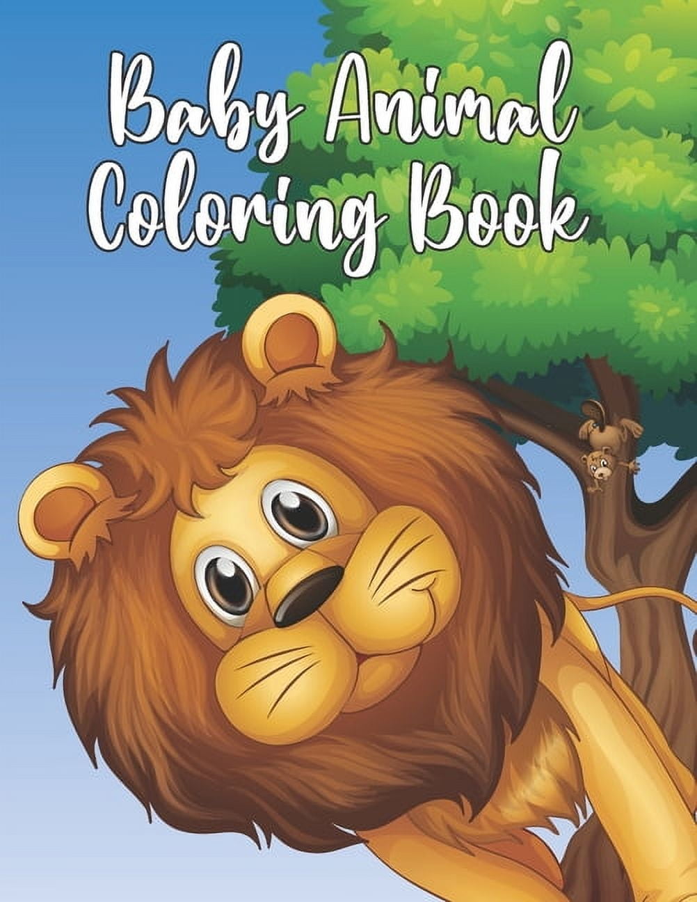 Baby Animal Coloring Book: Coloring Book for Kids Featuring 50 Adorable ...