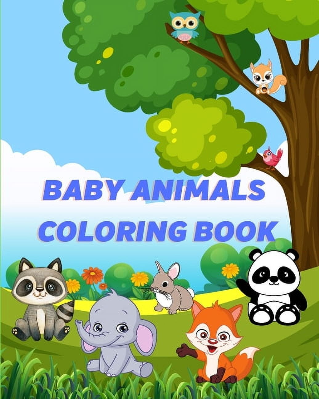 Baby Animals Coloring Book: For Kids ages 3-8 with Cute Animals ...