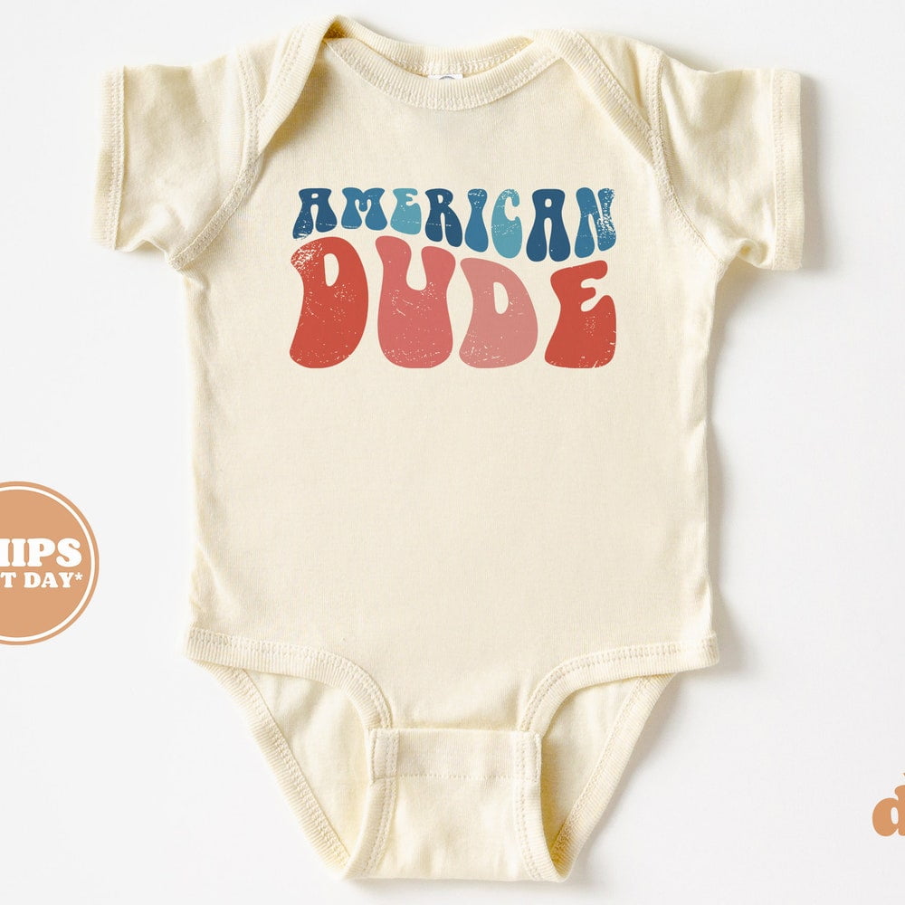 Baby Bodysuit, American Dude 4Th Of July Shirts & Bodysuit, Memorial ...