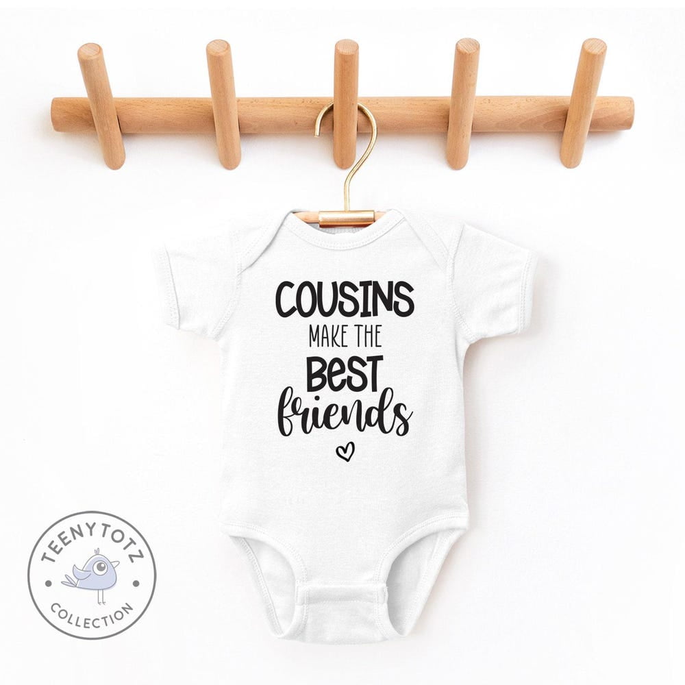 Baby Bodysuit BELLA CANVAS Cousins Make The Best Friends Bodysuit, Cute Best Friends Baby Romper ...