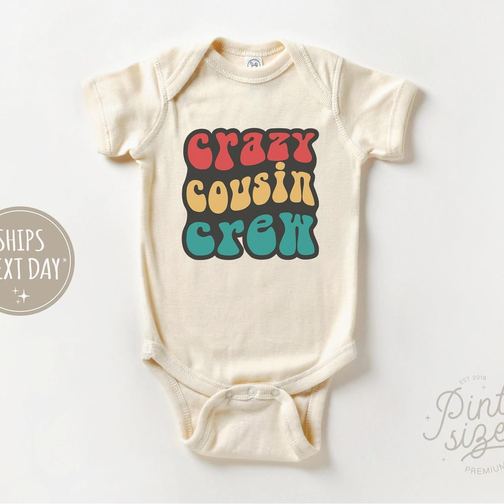 Baby Bodysuit BELLA CANVAS Crazy Cousin Crew Onesie - Retro Cousin Bodysuit - Cute Cousin ...