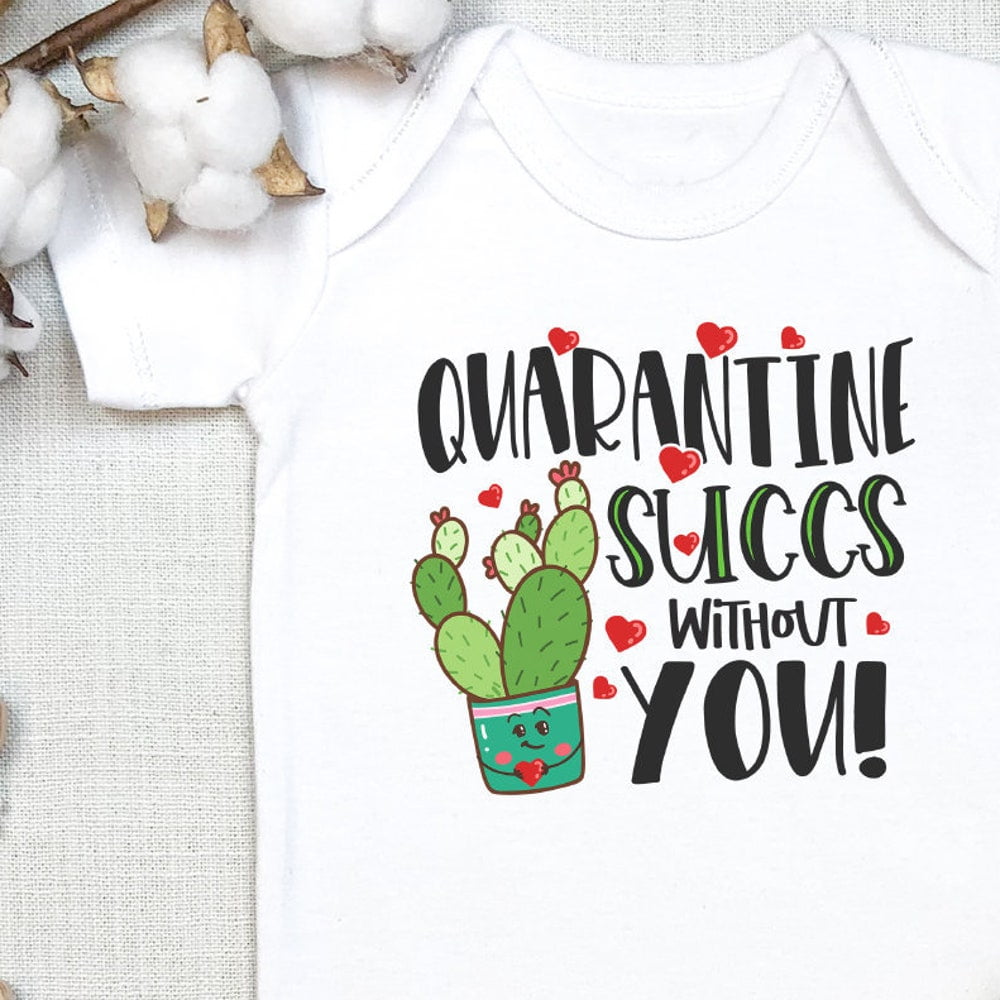 Baby Bodysuit BELLA CANVAS Cute Quarantine Outfit, Succs Without You, Social Distancing ...
