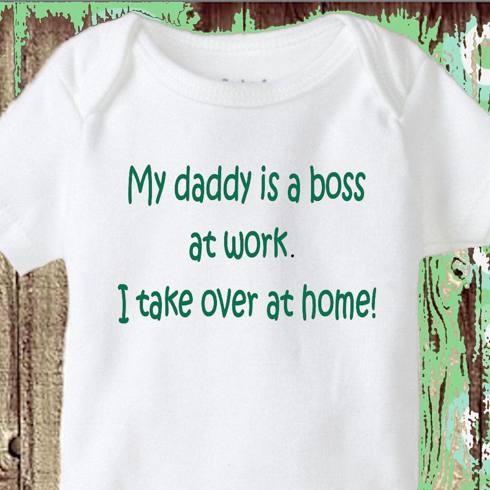 Baby Bodysuit BELLA CANVAS My Daddy Is The Boss At Work Baby Onesie ...
