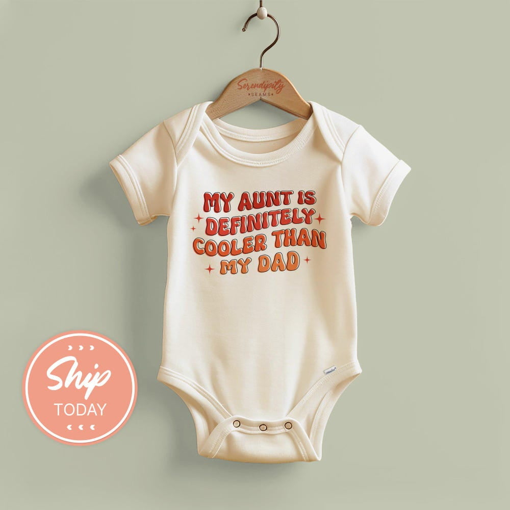 Baby Bodysuit BELLA CANVAS Funny Aunt Baby Bodysuit, Cute Family Baby Outfit, My Aunt Is Cooler ...