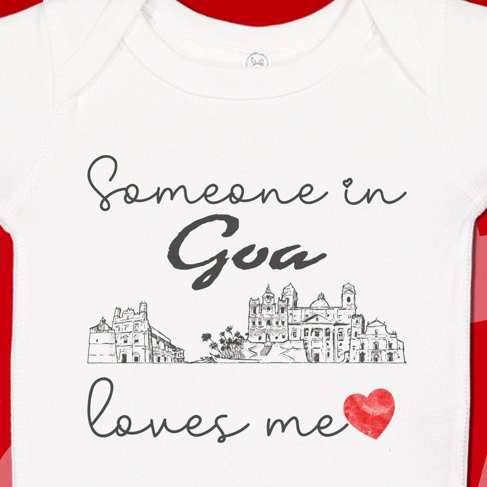 Baby Bodysuit BELLA CANVAS Goa India Baby Onesie, Someone Loves Me In ...