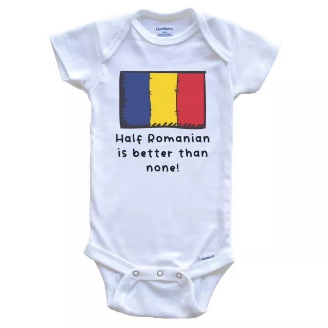 Baby Bodysuit BELLA CANVAS Half Romanian Is Better Than None Funny ...