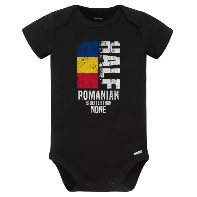 Baby Bodysuit BELLA CANVAS Half Romanian Is Better Than None Funny ...