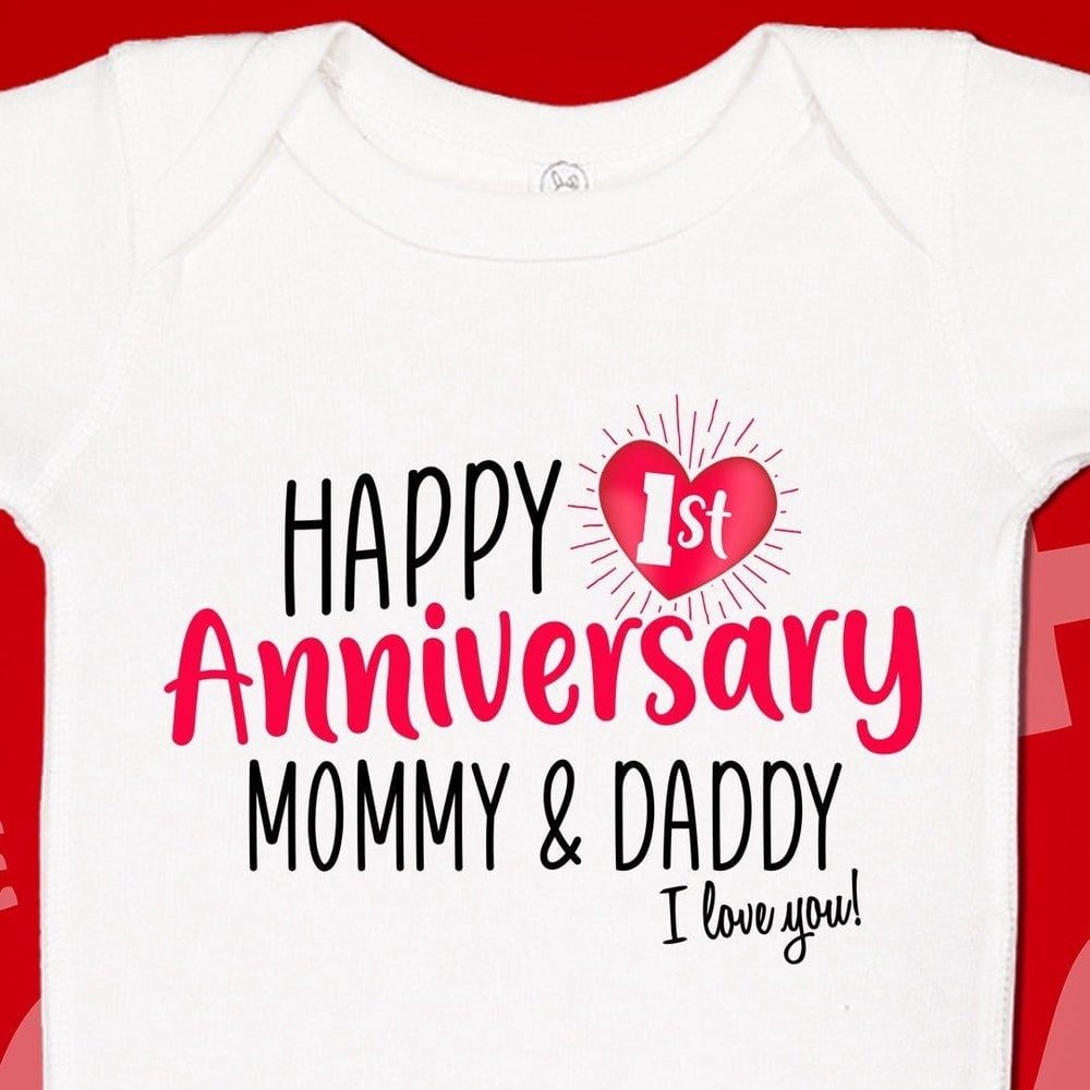 Baby Bodysuit BELLA CANVAS Happy 1St Anniversary Mommy And Daddy, Mom ...