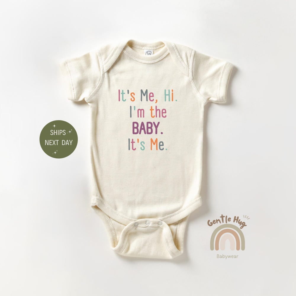 Baby Bodysuit BELLA CANVAS It'S Me Hi I'M The Baby It'S Me Onesie, Cute Baby Announcement ...
