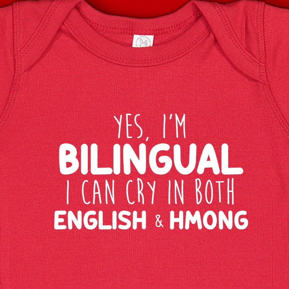 Baby Bodysuit BELLA CANVAS I Can Cry In English And Hmong Baby Bodysuit ...