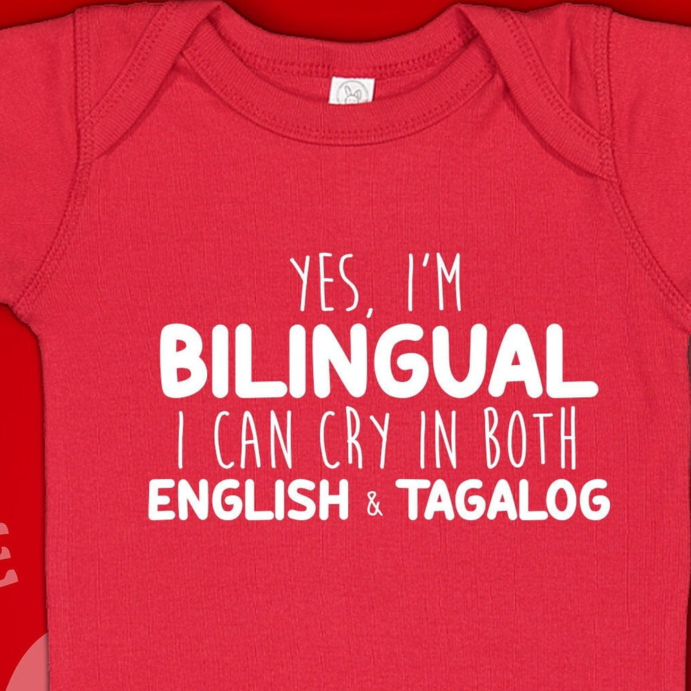 Baby Bodysuit BELLA CANVAS I Can Cry In English And Tagalog Filipino ...