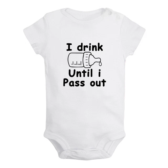 Baby Bodysuit BELLA CANVAS I Drink Until I Pass Out Funny Romper ...