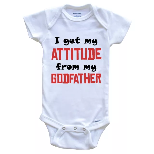 Baby Bodysuit BELLA CANVAS I Get My Attitude From My Godmother Funny Godchild One Piece Baby ...