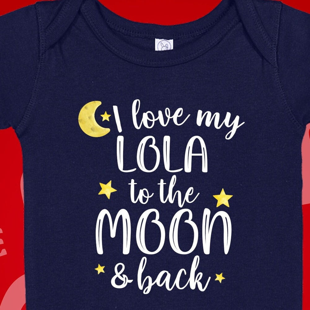Baby Bodysuit BELLA CANVAS I Love My Lola To The Moon And Back Baby Bodysuit, Kids Shirt, Lola ...