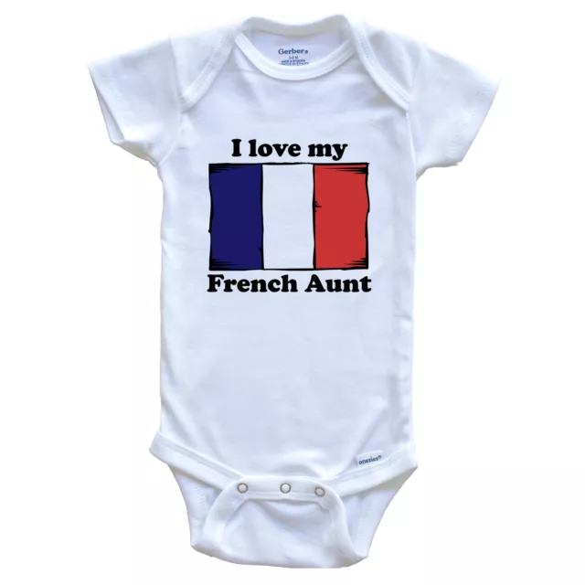 Baby Bodysuit BELLA CANVAS I Love My French Aunt France Flag Niece ...