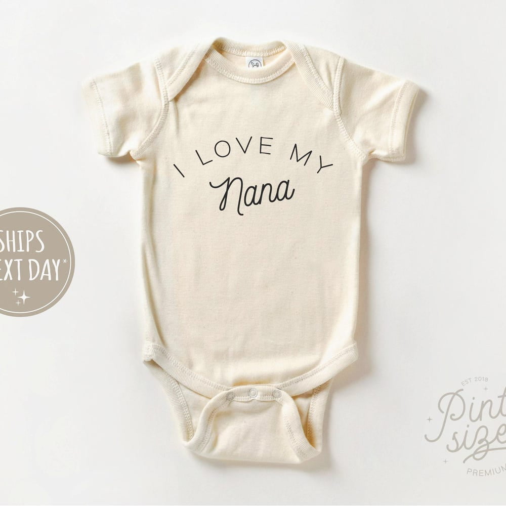 Baby Bodysuit BELLA CANVAS I Love My Nana Baby Onesie - Minimalist Natural Bodysuit - I Love ...