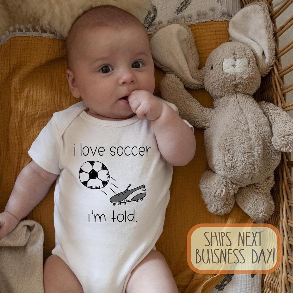 Baby Bodysuit BELLA CANVAS I Love Soccer I'M Told Baby Onesie, Funny ...