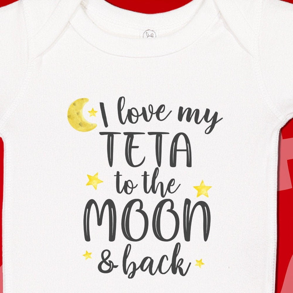 Baby Bodysuit BELLA CANVAS I Love My Teta To The Moon And Back Baby Bodysuit, Kids Shirt, Teta ...